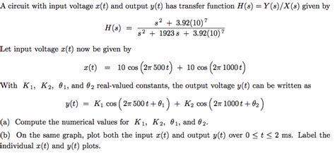 Solved A Circuit With Input Voltage X T And Output Y T Has Chegg Com