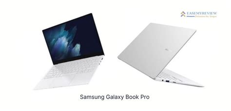 Samsung Galaxy Book Pro Launch Know All About Price Specs Sale More Easemyreview English