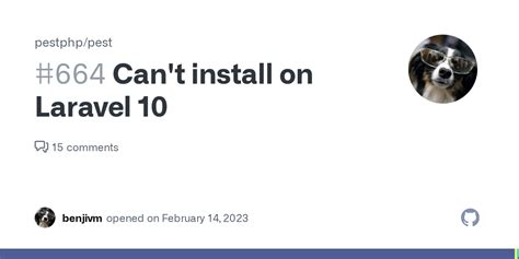 Cant Install On Laravel 10 · Issue 664 · Pestphppest · Github