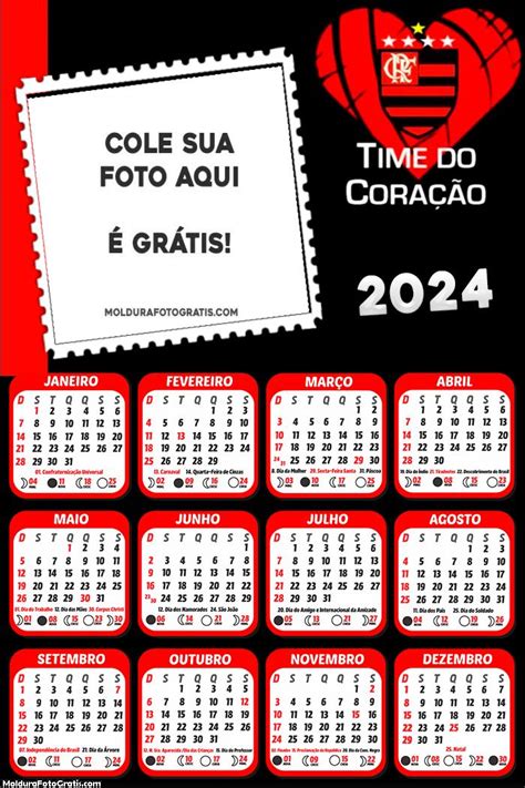 Calendário Flamengo Time Do Coração 2024 Foto Molduras