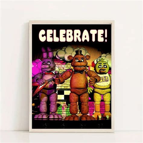Five Nights At Freddy S Celebrate Poster FNAF Movie Poster Sold By