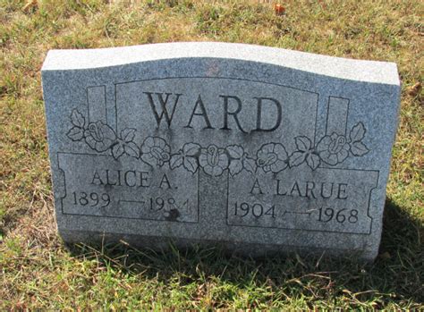 Alfred Larue Ward 1904 1968 Homenaje De Find A Grave