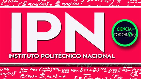 IPN Instituto Politécnico Nacional