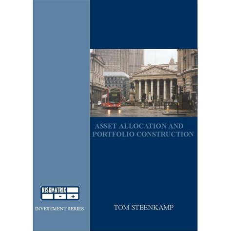 Asset Allocation And Portfolio Structuring