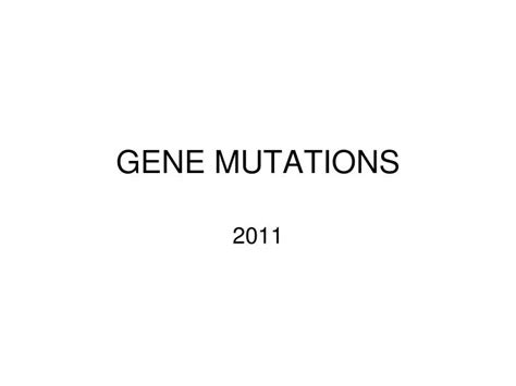 Ppt Gene Mutations Powerpoint Presentation Free Download Id6361248