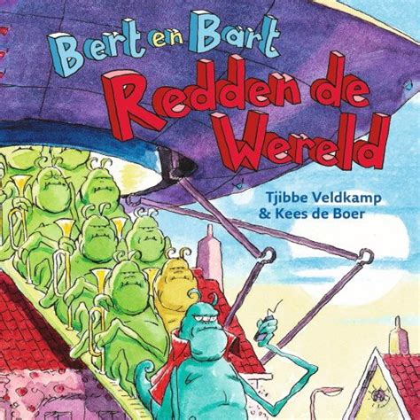 Bert En Bart Redden De Wereld Luisterboeken Zonder Abonnement