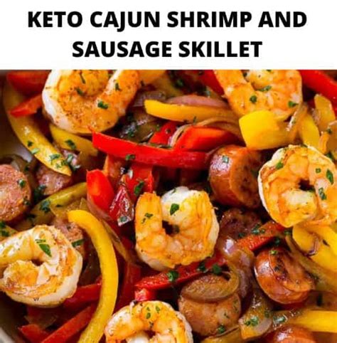Keto Cajun Shrimp And Sausage Skillet Keto Recipes
