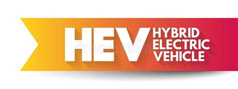 Hev Hybrid Electric Vehicle Vehicle That Combines A Conventional