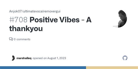 Positive Vibes A Thankyou · Issue 708 · Anjok07