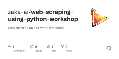 Github Zaka Aiweb Scraping Using Python Workshop Web Scarping Using
