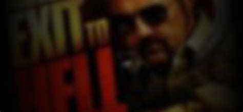 Hottest Exit To Hell Nudity Watch Clips And See Pics Mr Skin