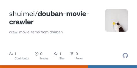 Github Shuimei Douban Movie Crawler Crawl Movie Items From Douban
