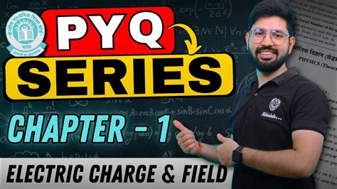 Pyq Series Chapter 1 Class12 Physics Electric Charge And Field Pyq