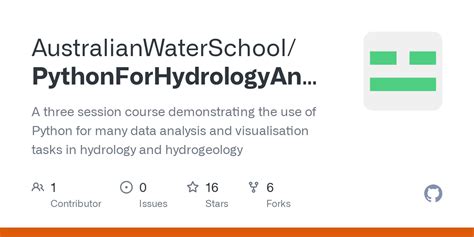 GitHub AustralianWaterbabe PythonForHydrologyAndHydrogeology A Three Session Course