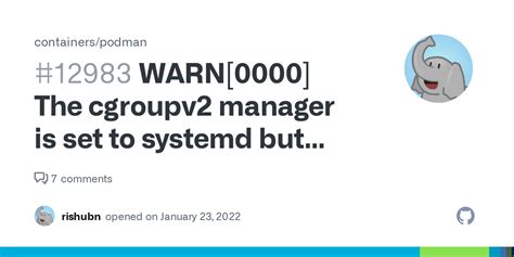 Warn 0000 The Cgroupv2 Manager Is Set To Systemd But There Is No