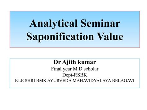 Saponification Value Ppt