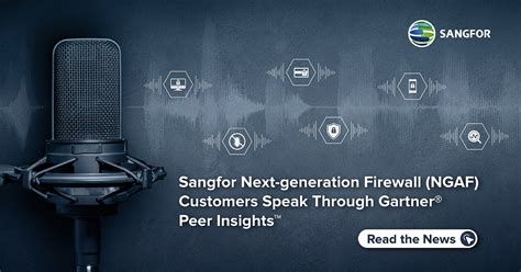 Sangfor Next Generation Firewall 2022 Gartner Peer Insights
