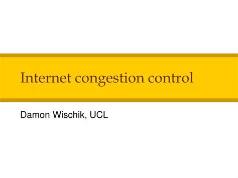 PPT Internet Congestion Control PowerPoint Presentation Free Download ID