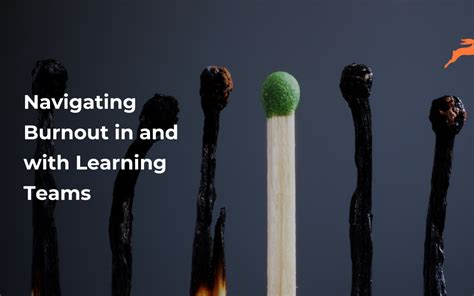 Navigating Burnout And Creative Blocks In Learning Teams Jackrabbit