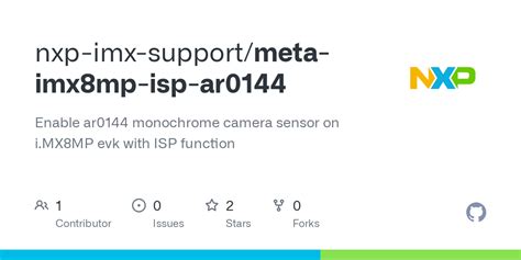 Github Nxp Imx Supportmeta Imx8mp Isp Ar0144 Enable Ar0144 Monochrome Camera Sensor On I