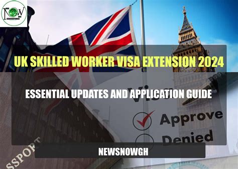Uk Skilled Worker Visa Extension 2024 Updates And Application