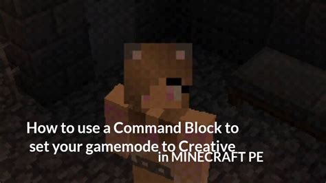 How To Use A Command Block To Turn Your Gamemode To Creative In Mcpe YouTube