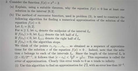 Solved Consider The Function F X X3−2 A Explain Using A