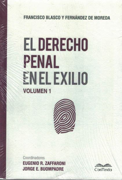 El Derecho Penal En El Exilio 2 Tomo El Jurista Ediciones Jurídicas