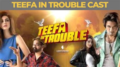 Teefa In Trouble Cast The Stars Of Pakistani Hit Film