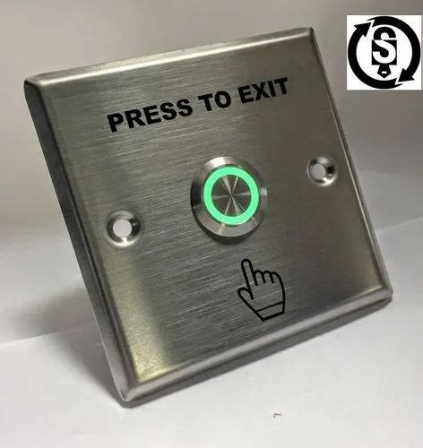 Sekurit MOMENTARY PUSH TYPE SS Exit Button With LED DPDT Double Pole At 685 Piece In Gurgaon