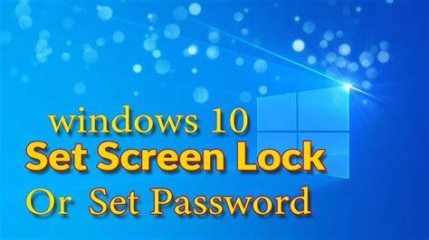 How To Set Screen Lock Or Set Password In Windows Youtube