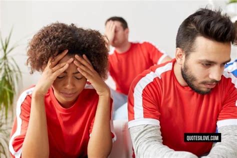 Motivational Quotes After Losing A Football Game Quotes I Love