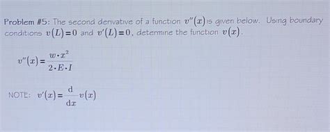 Solved Problem The Second Derivative Of A Function Chegg
