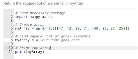 Solved Return The Square Root Of Elements In MyArray Load Chegg