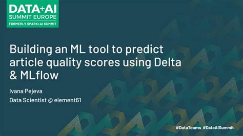 Building An Ml Tool To Predict Article Quality Scores Using Delta