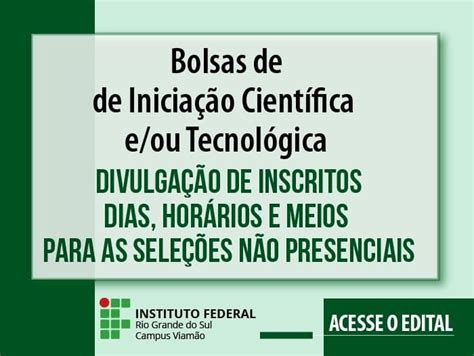 Pesquisa Divulgação Dos Inscritos Dias Horários E Meios Para As