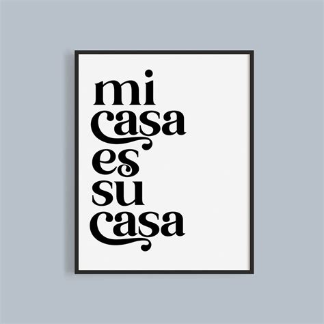 Printable Mi Casa Es Su Casa Sign Mi Casa Es Su Casa Print Spanish Art