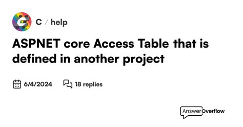 asp core access table that is defined in another project c