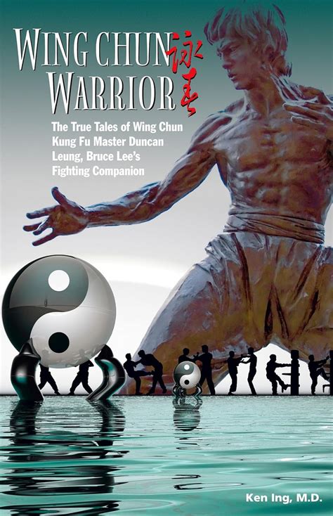 Wing Chun Warrior The True Tales Of Wing Chun Kung Fu