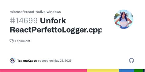 Unfork Reactperfettologgercpp · Issue 14699 · Microsoftreact Native