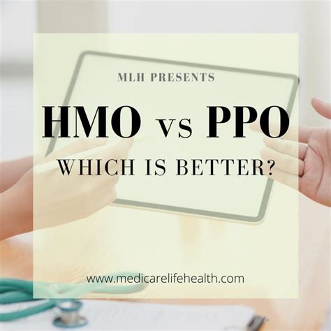 HMO Vs PPO Which Is Better Medicare Life Health Insurance Basics