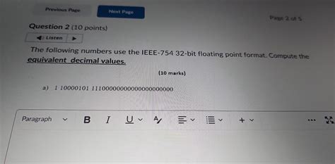 Solved The Following Numbers Use The Ieee 754 32 Bit