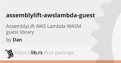 Assemblylift Awslambda Guest — Rust 网络库 Librs
