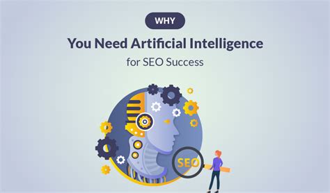 Why You Need Artificial Intelligence For Seo Success Ecommerce Root