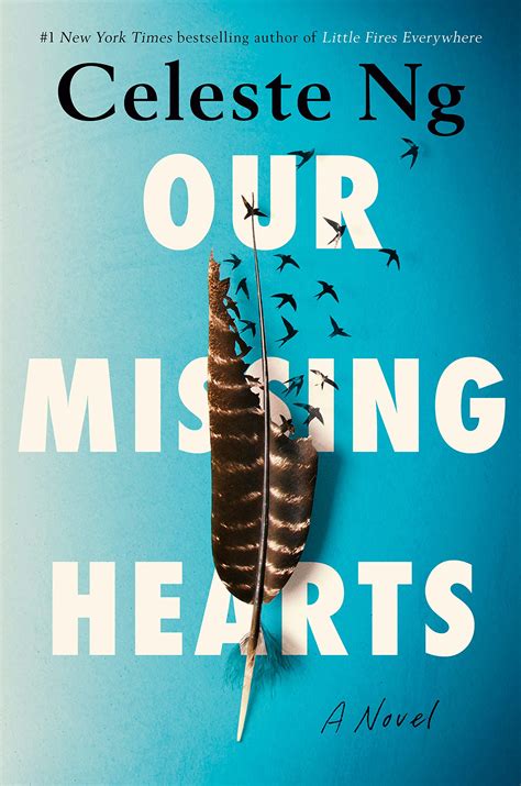 October Our Missing Hearts” By Celeste Ng Literary Affairs