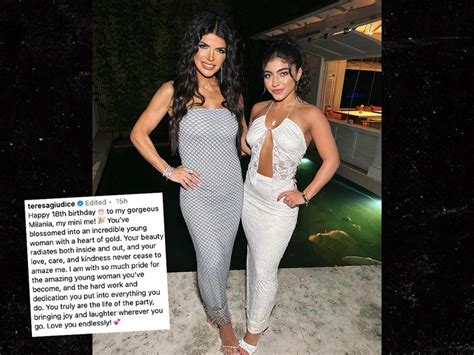 Teresa Giudice Celebrates Daughter Milanias 18th Birthday Cirrkus News