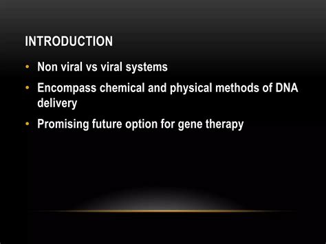Non Viral Delivery Systems For Gene Therapy 1 Ppt