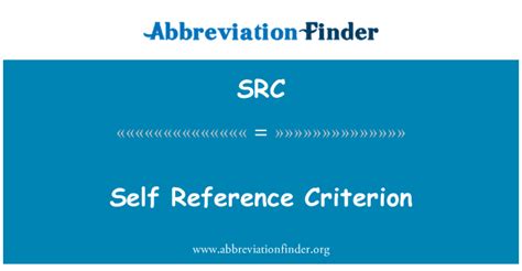 Src は 自己参照基準 Self Reference Criterion を表します