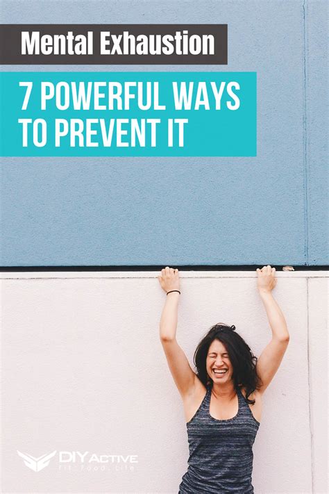 Mental Exhaustion 7 Powerful Ways To Prevent It DIY Active
