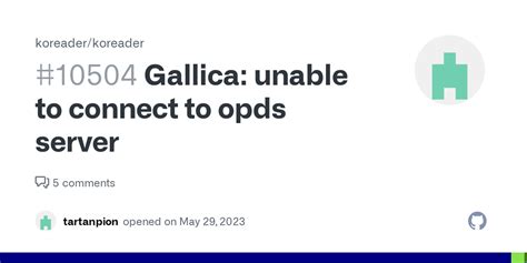 Gallica Unable To Connect To Opds Server · Issue 10504 · Koreader